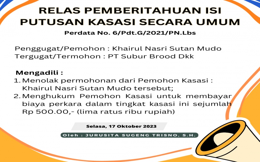 RELAS PEMBERITAHUAN ISI PUTUSAN KASASI SECARA UMUM - Pengadilan Negeri Lubuksikaping